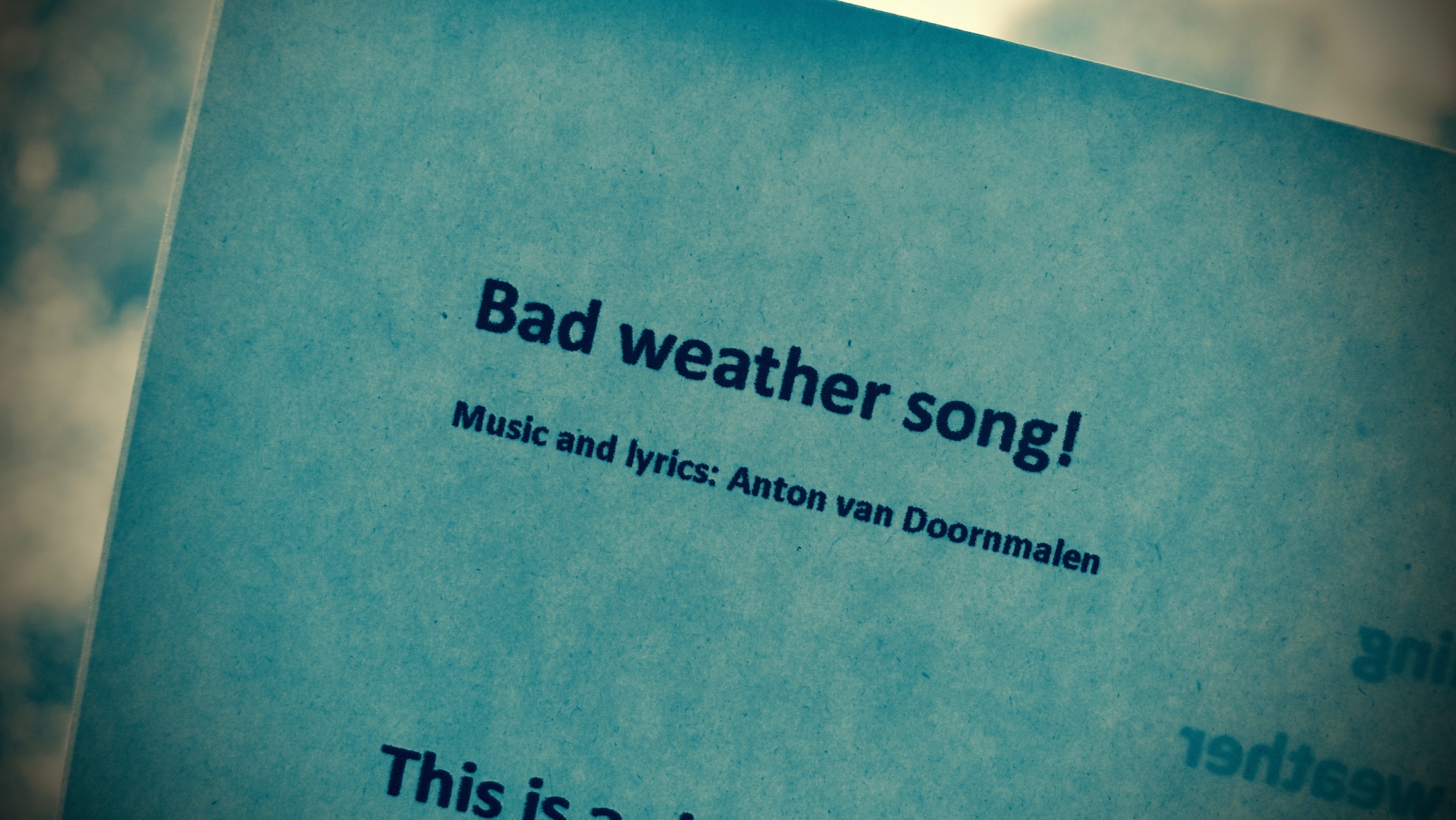 Schlechtes Wetter, guter Song | Anton van Doornmalen